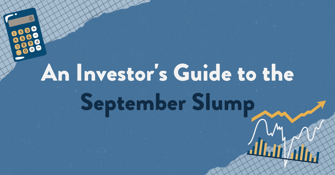 An Investor’s Guide to the September Slump - GenWealth Financial Advisors